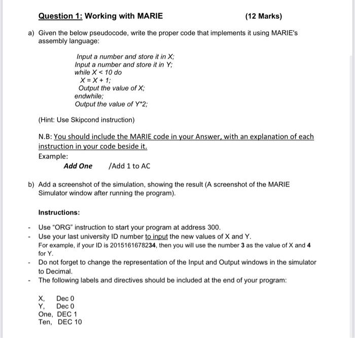 Solved Question 1: Working with MARIE (12 Marks) a) Given | Chegg.com