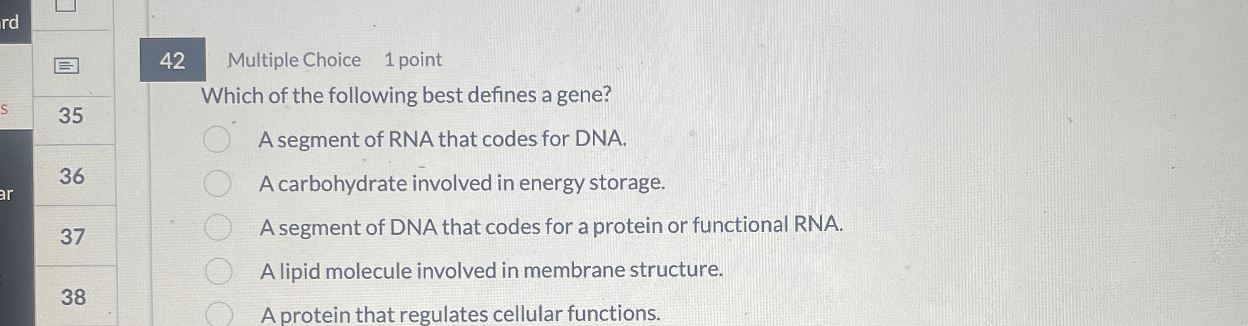 Solved 42 ﻿Multiple Choice 1 ﻿pointWhich of the following | Chegg.com