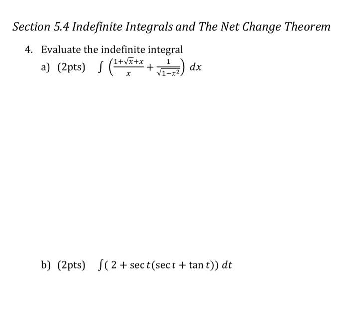 Solved Tection 5.4 Indefinite Integrals and The Net Change | Chegg.com