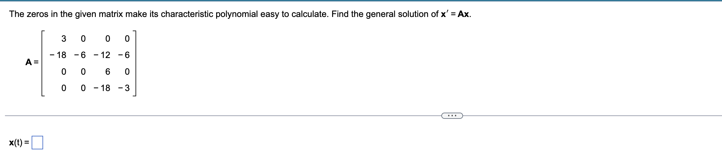 The zeros in the given matrix make its characteristic | Chegg.com