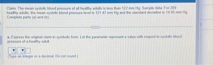 Solved Claim: The mean systolic blood pressure of all | Chegg.com
