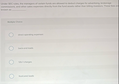 Solved Under SCC rules, the managers of certain funds are | Chegg.com