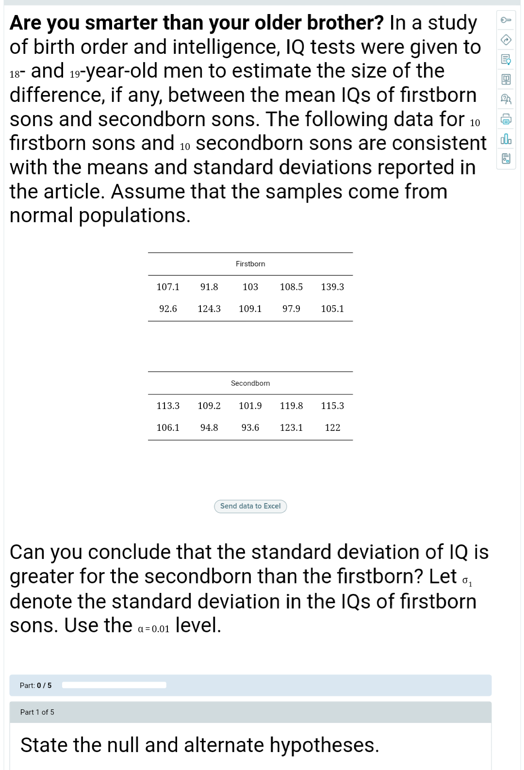 Solved Are you smarter than your older brother? In a study | Chegg.com
