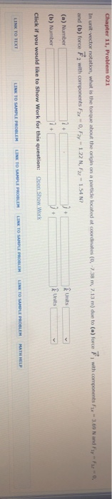 Solved Chapter 11, Problem 021 with components F-3.69 N and | Chegg.com