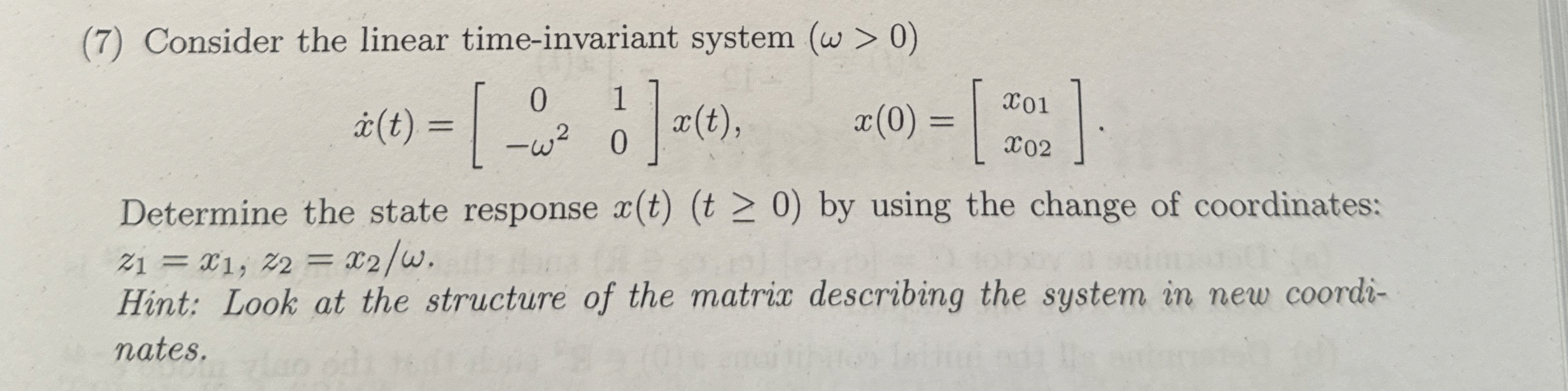 Solved (7) ﻿Consider the linear time-invariant system | Chegg.com