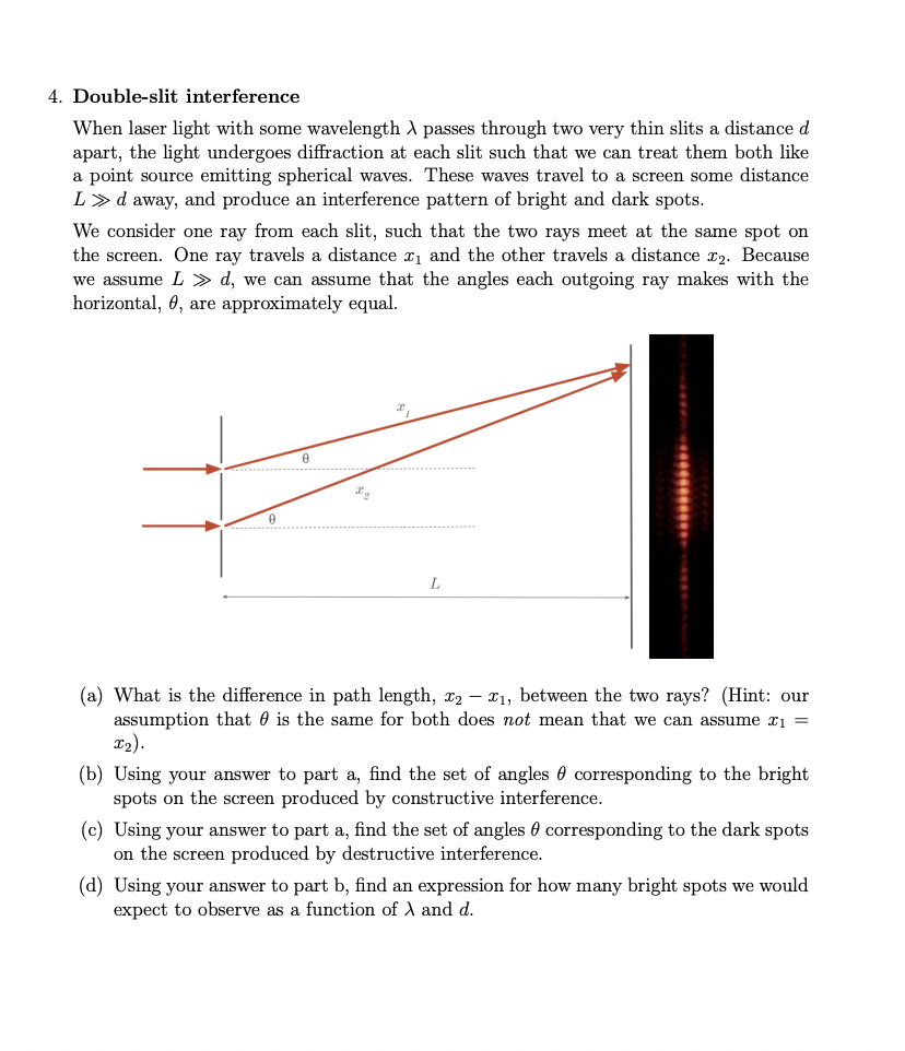 Solved 4. ﻿Double-slit interference When laser light with | Chegg.com