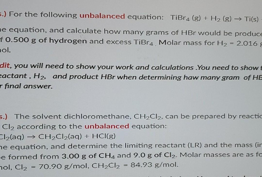Solved r the following unbalanced equation: TiBr4 (g) + | Chegg.com