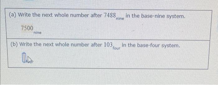 Solved (a) Write the next whole number after 7488 in the | Chegg.com