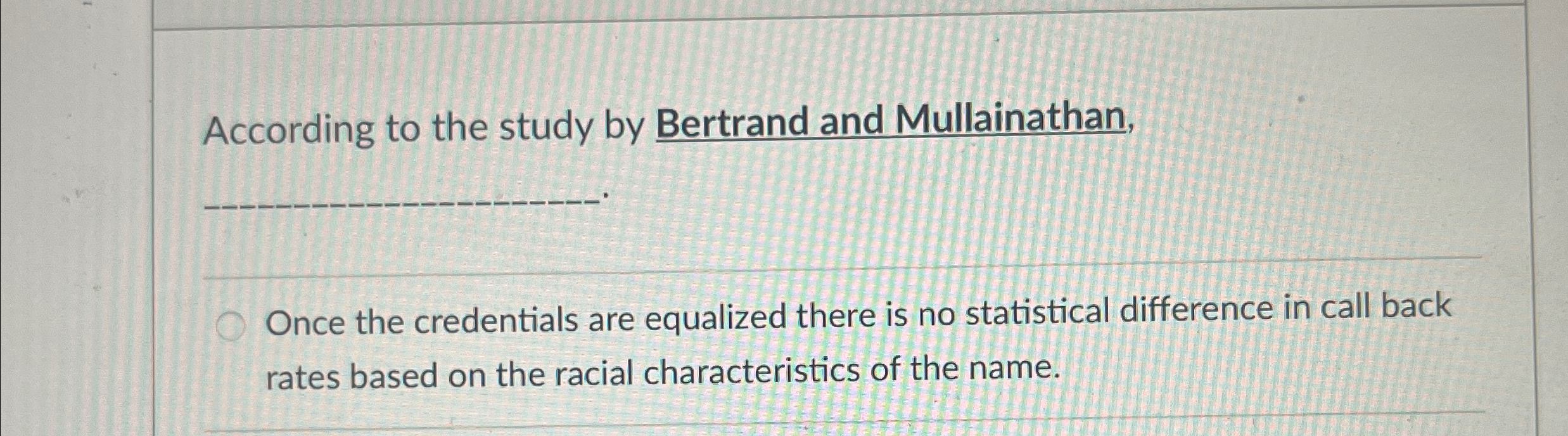 Solved According to the study by Bertrand and | Chegg.com