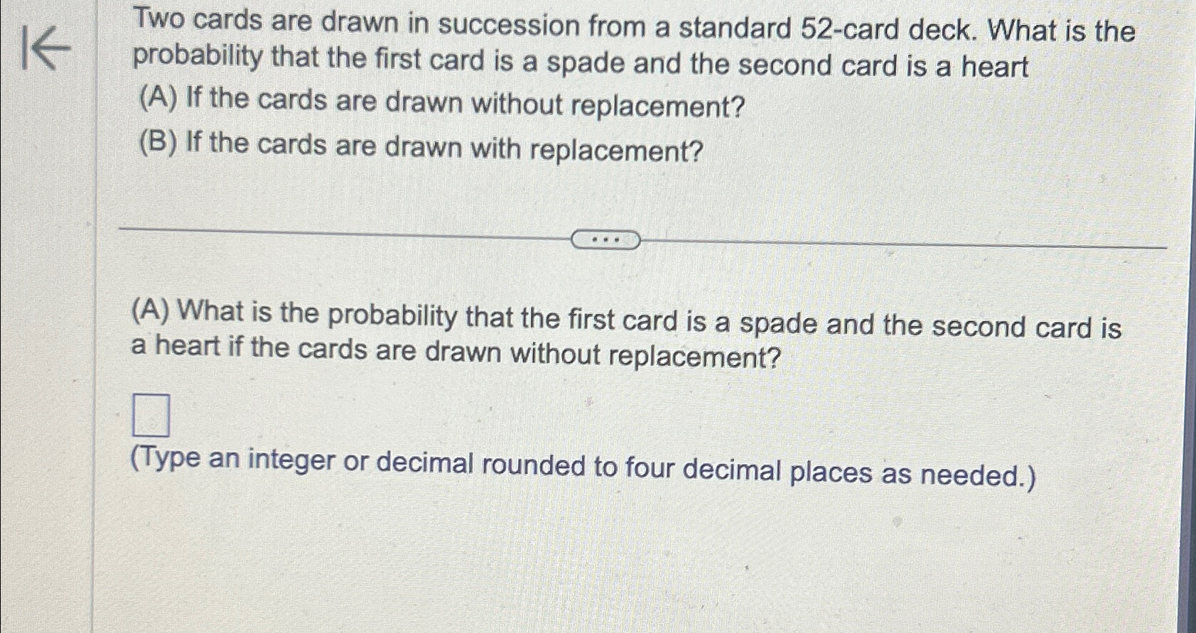 Solved Two cards are drawn in succession from a standard | Chegg.com