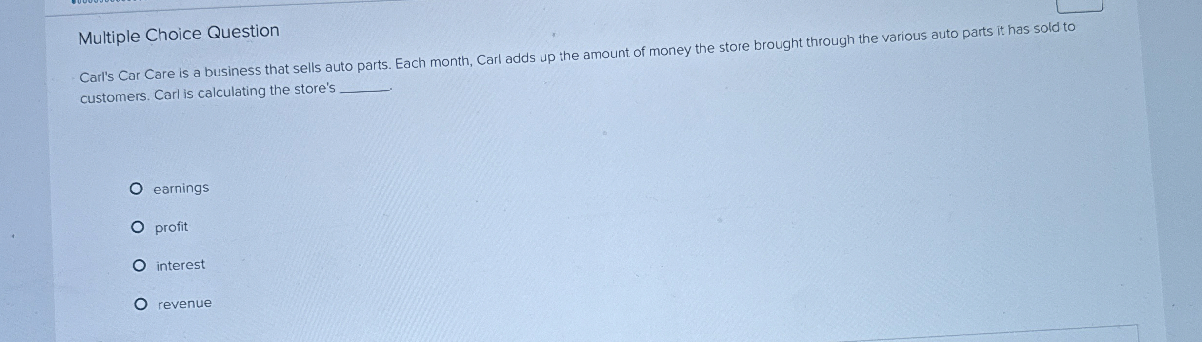 Solved Multiple Choice QuestionCarl's Car Care is a business | Chegg.com