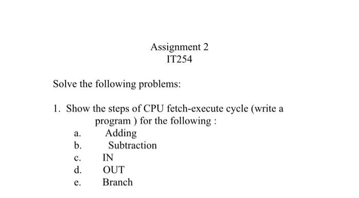 Solved Assignment 2 IT254 Solve the following problems: 1. | Chegg.com