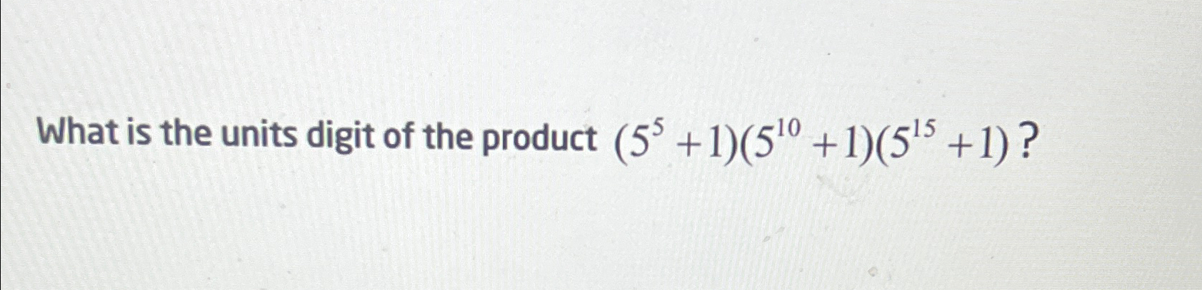 Solved What is the units digit of the product | Chegg.com