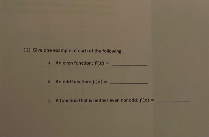 Solved 12) Give one example of each of the following: a. An | Chegg.com