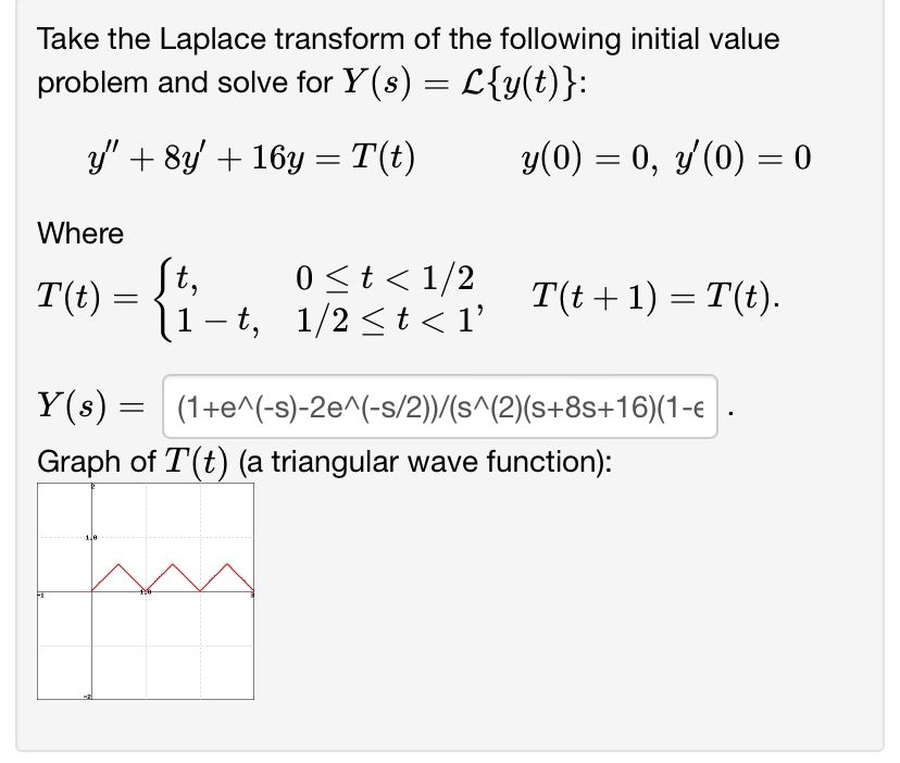 Solved Take the Laplace transform of the following initial | Chegg.com