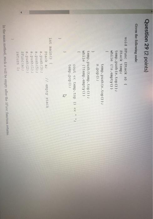 Solved Question 29 (2 points) Given the following code: void | Chegg.com