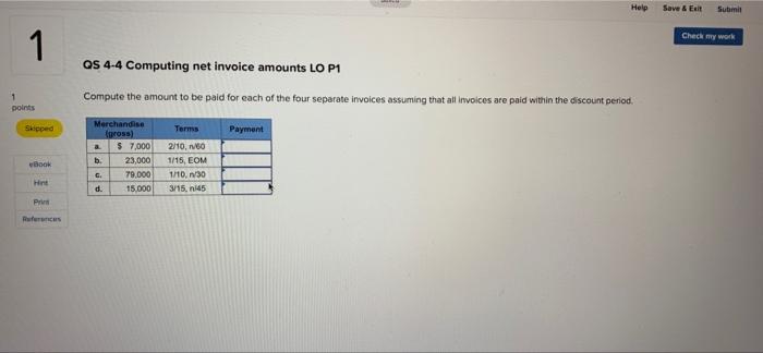 Solved Help Save & Edit Sutimit Check my work 1 QS 4-4 | Chegg.com