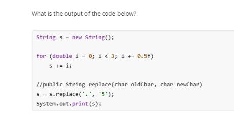 Solved What is the output of the code below?String s - ﻿new | Chegg.com