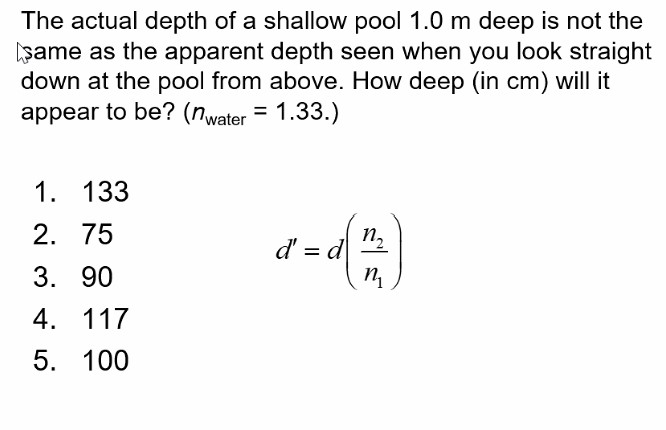Solved The actual depth of ﻿a shallow pool 1.0 m ﻿deep is | Chegg.com