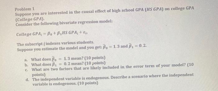 Solved Problem 1 Suppose you are interested in the causal | Chegg.com