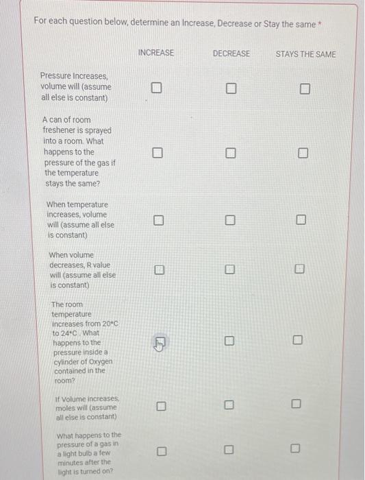 Solved for each question below, determine an increase, | Chegg.com