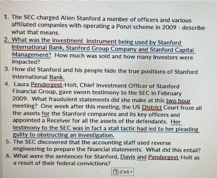 Solved 1. The SEC charged Allen Stanford a number of | Chegg.com