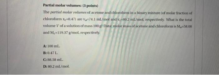 Solved Partial molar volumes: ( 3 points) The partial molar | Chegg.com