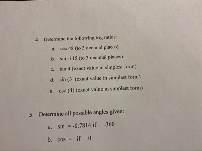 Solved 4 Determine The Following Trig Ratios A Sec 48 to Chegg Solved 4 Determine The Following Trig Ratios A Sec 48 to Chegg