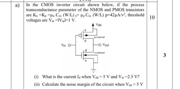 Solved In the CMOS inverter circuit shown below, if the | Chegg.com