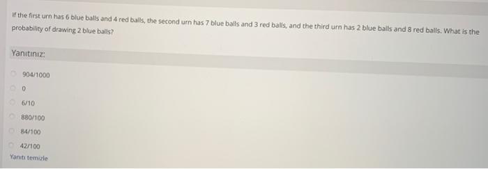 Solved If the first urn has 6 blue balls and 4 red balls, | Chegg.com