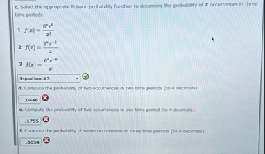 Solved c. ﻿Select the approperiate Poisson probability | Chegg.com