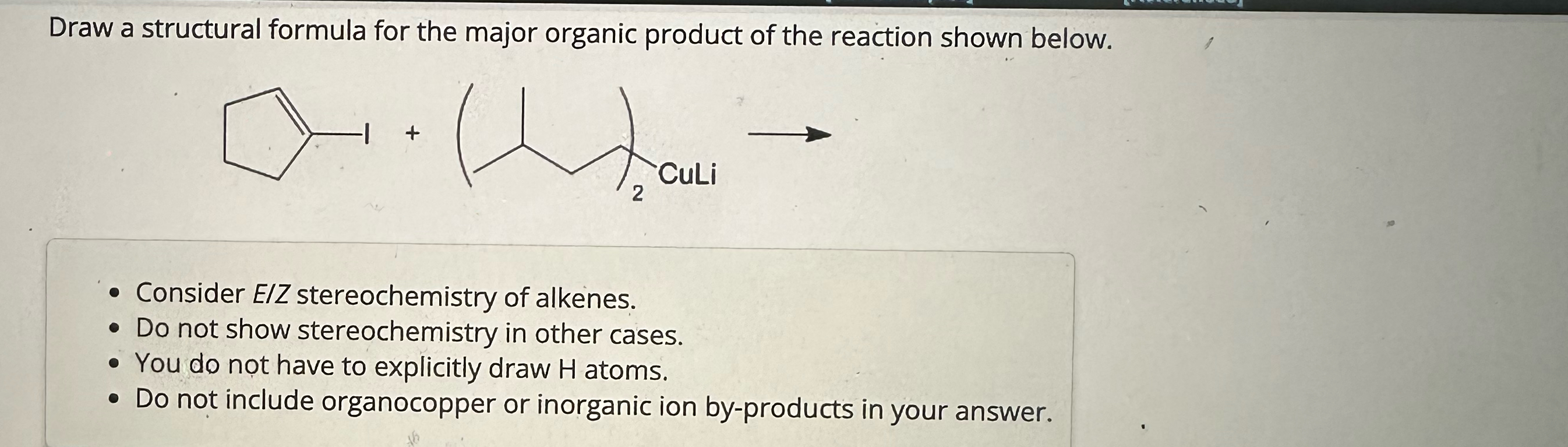 Solved Draw a structural formula for the major organic | Chegg.com