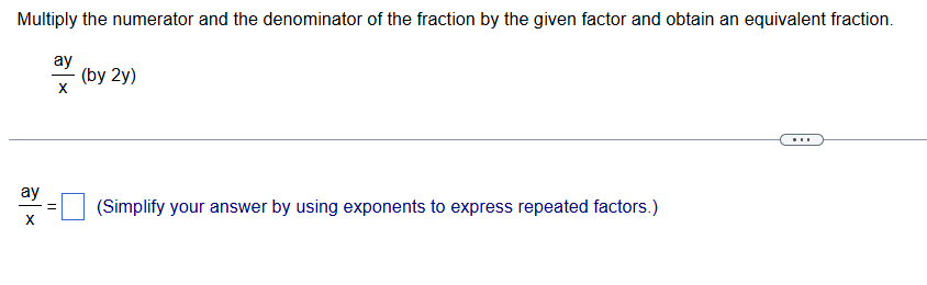 Solved Multiply the numerator and the denominator of the | Chegg.com