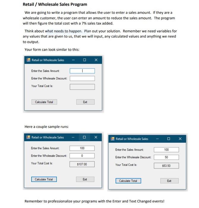 Solved Retail / Wholesale Sales Program We are going to | Chegg.com