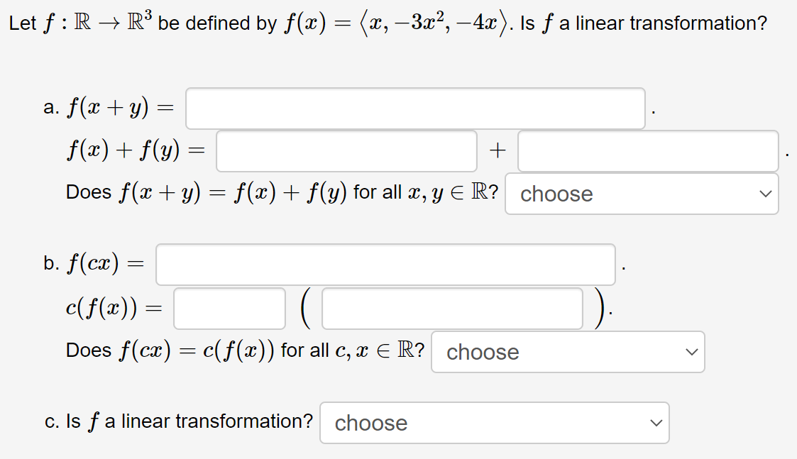 Solved Let f:R→R3 ﻿be defined by f(x)=(:x,-3x2,-4x:). ﻿Is f | Chegg.com
