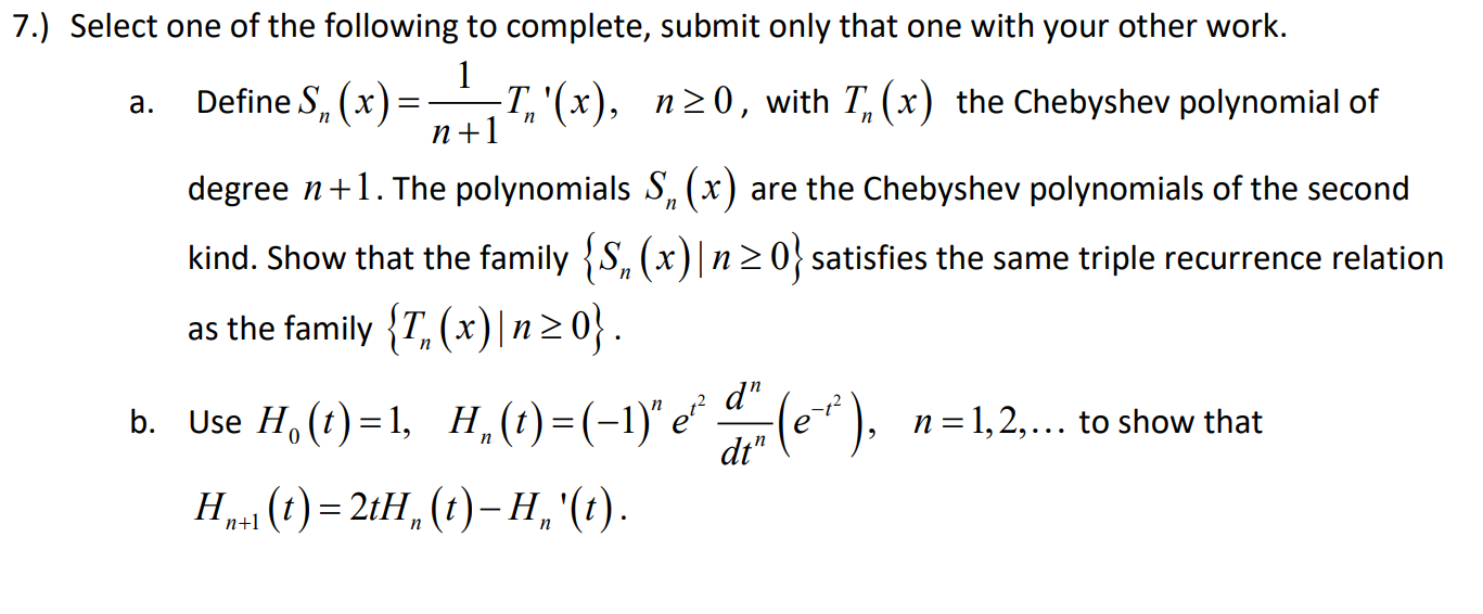 Solved 7.) ﻿Select one of the following to complete, submit | Chegg.com