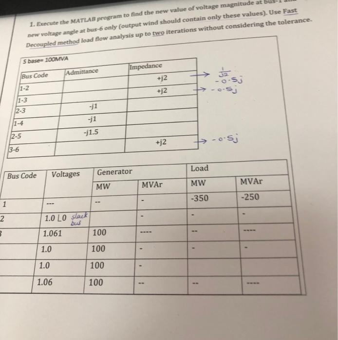 1. Execute the MATLAB program to find the new value | Chegg.com