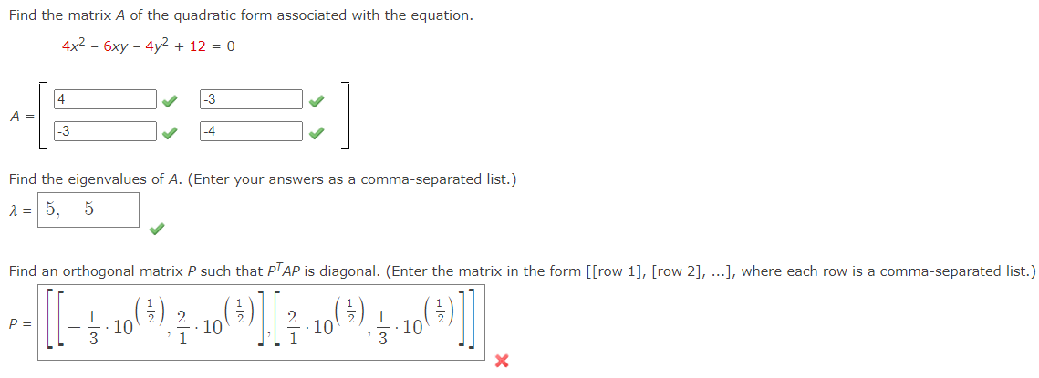 Solved Find the matrix A ﻿of the quadratic form associated | Chegg.com