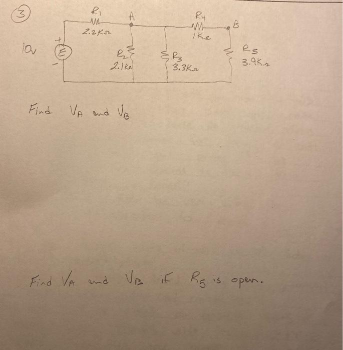 Solved Find VA and VB Find VA and VB if R5 is open. | Chegg.com
