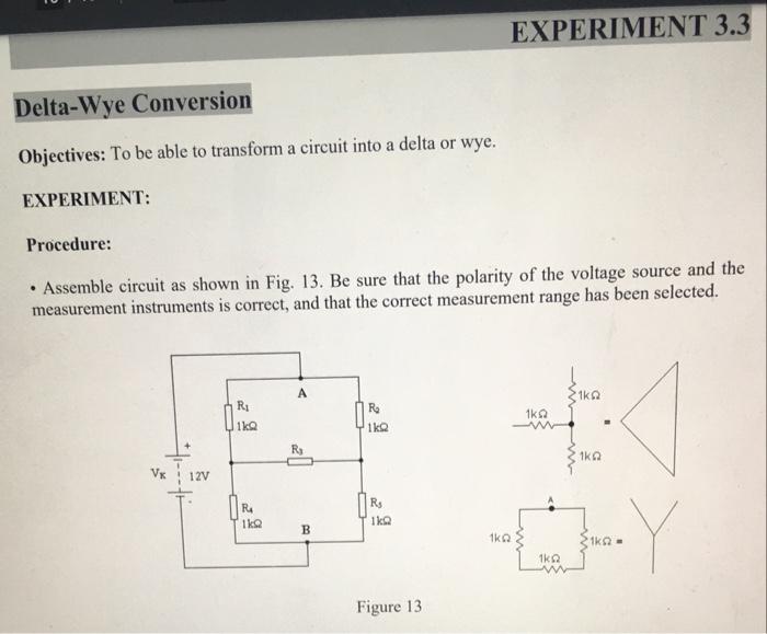 Solved EXPERIMENT 3.3 Delta-Wye Conversion Objectives: To be | Chegg.com