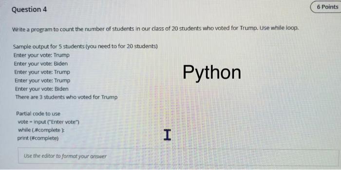 Solved Question 4 6 Points Write a program to count the | Chegg.com