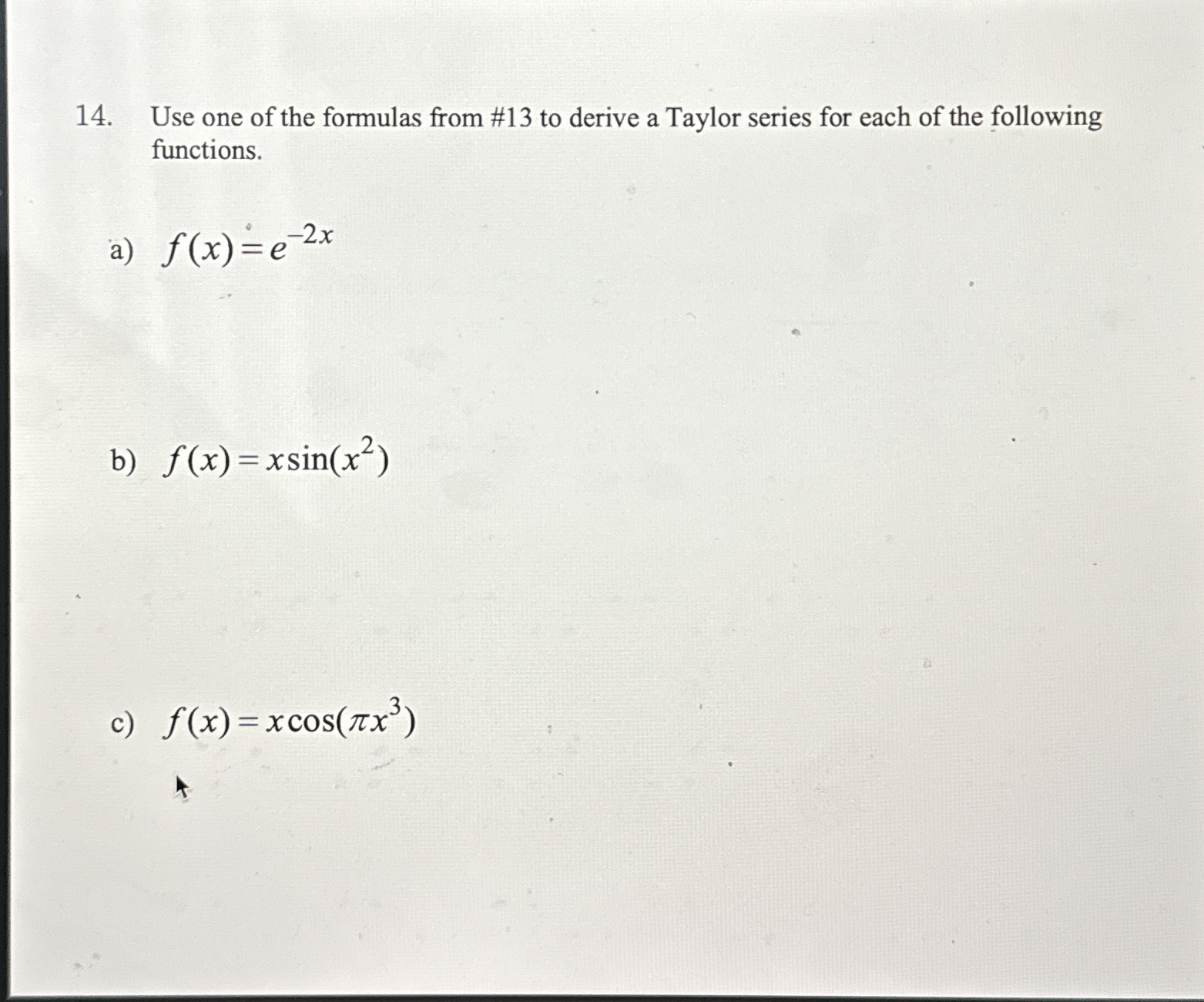 Solved Use one of the formulas Sinx, cosx, ﻿and e^x to | Chegg.com
