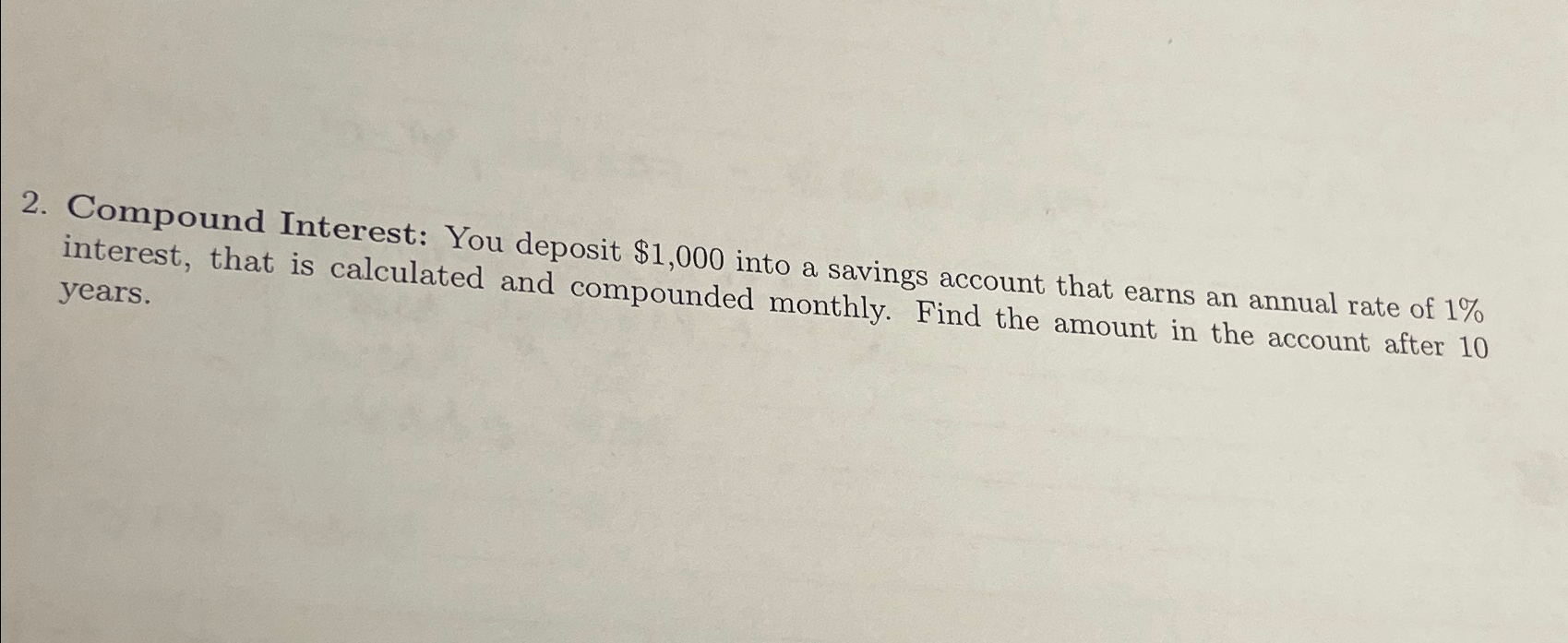Solved Compound Interest: You deposit $1,000 ﻿into a savings | Chegg.com
