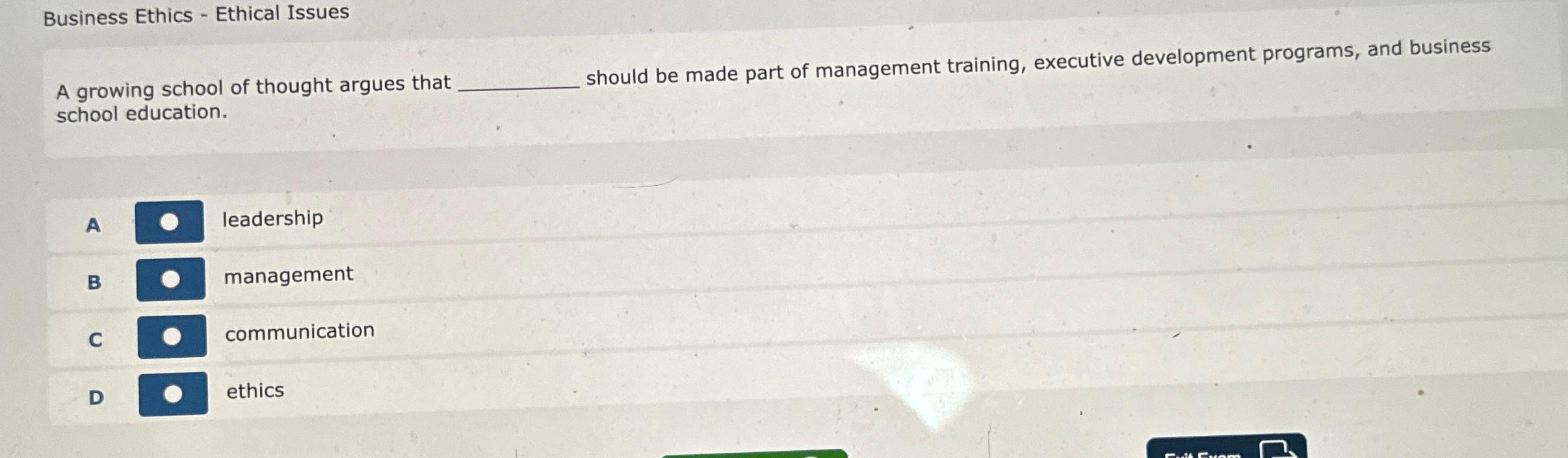 Solved Business Ethics - ﻿Ethical IssuesA growing school of | Chegg.com
