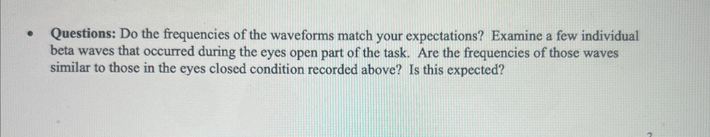 Solved Questions: Do the frequencies of the waveforms match | Chegg.com