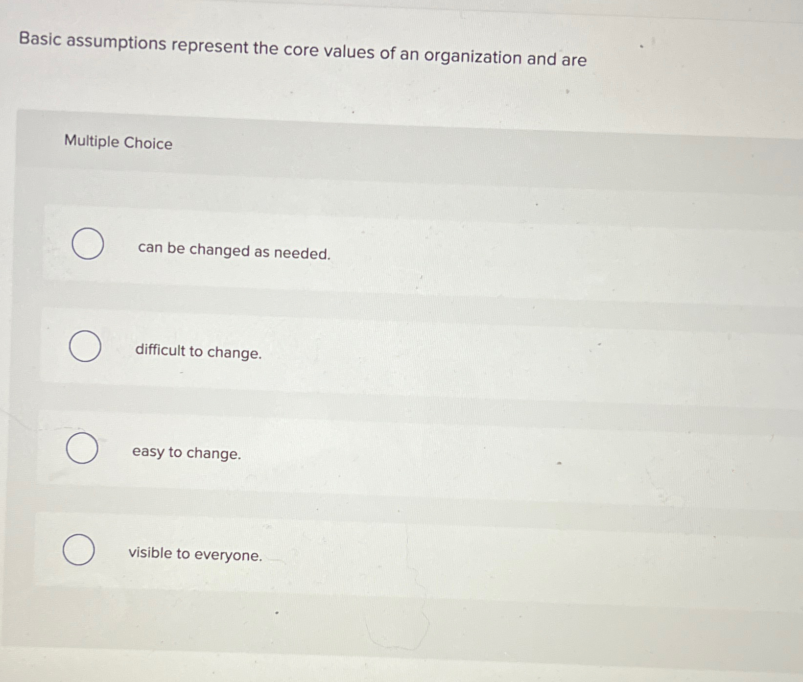 Solved Basic assumptions represent the core values of an | Chegg.com