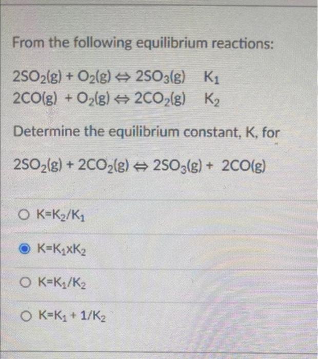 Solved From the following equilibrium reactions: 2SO2(g) + | Chegg.com