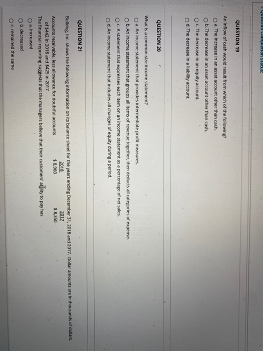 Solved Question completion Status: QUESTION 19 An inflow of | Chegg.com