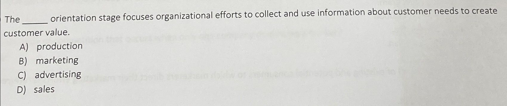 Solved The orientation stage focuses organizational efforts | Chegg.com