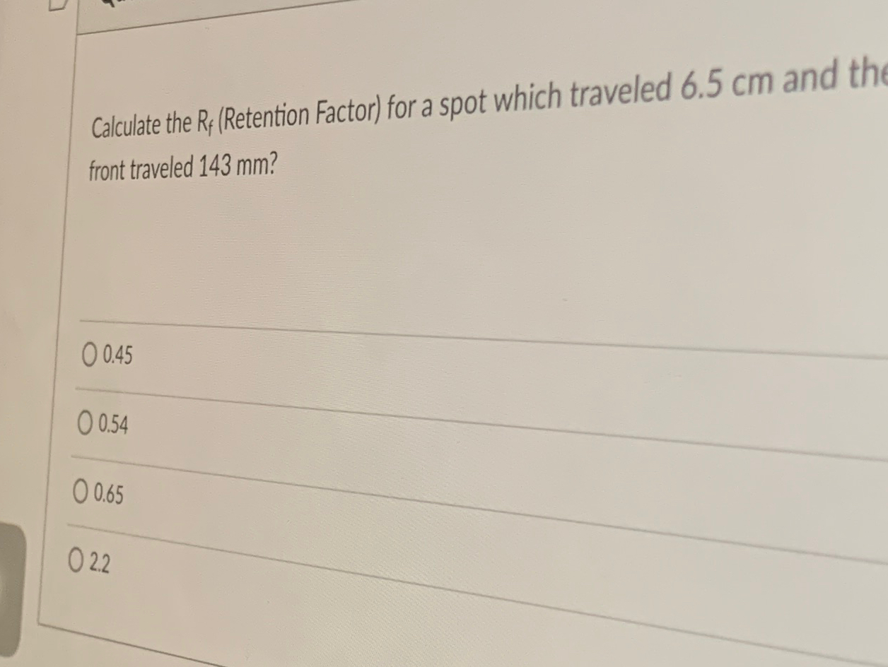 Solved Calculate the Rf (Retention Factor) ﻿for a spot which | Chegg.com